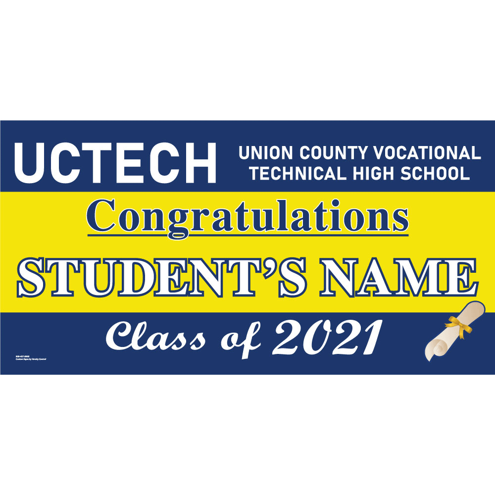 Union County Vocational-Technical High School 2021 Lawn Sign ...