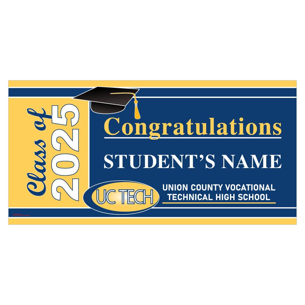 Union County Vocational-Technical High School 2025 Lawn Sign ...